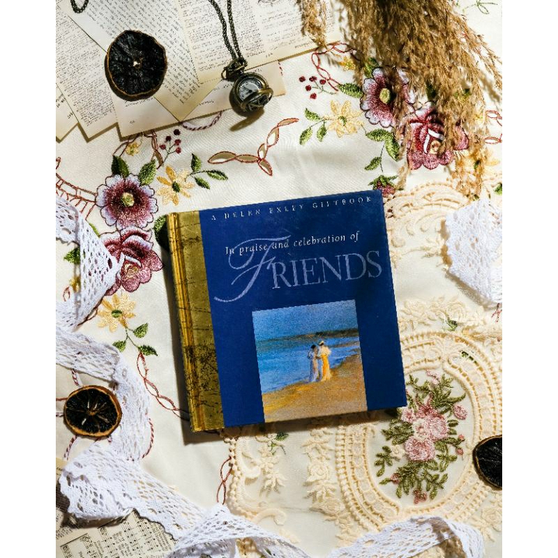 Jual In Praise and Celebration of Friends | A Helen Exley Giftbook ...