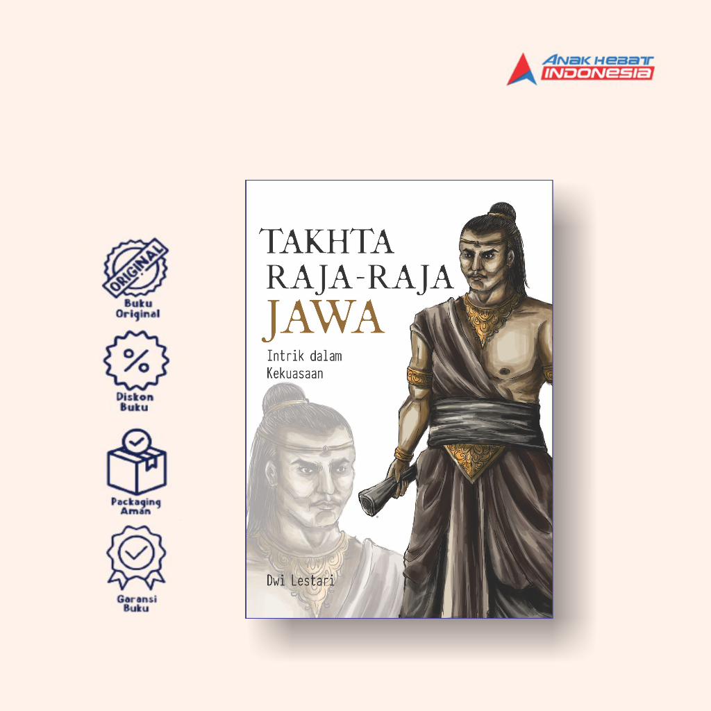 Jual Buku Takhta Raja-raja Jawa - Dwi Lestari - Anak Hebat Indonesia ...