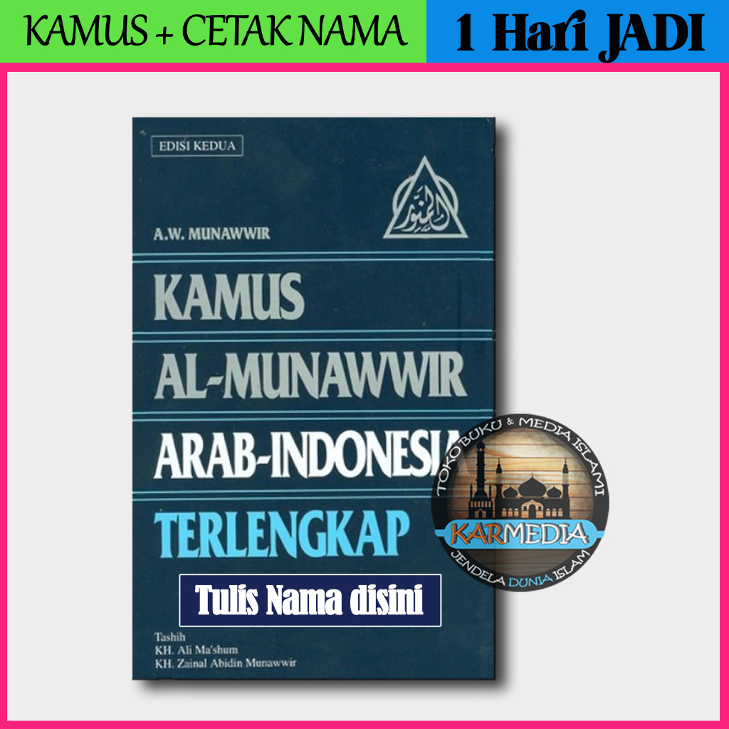 Jual ASLI Kamus Al-Munawwir Arab-Indonesia Terlengkap COVER BIRU - ORI ORIGINAL - Karmedia ...