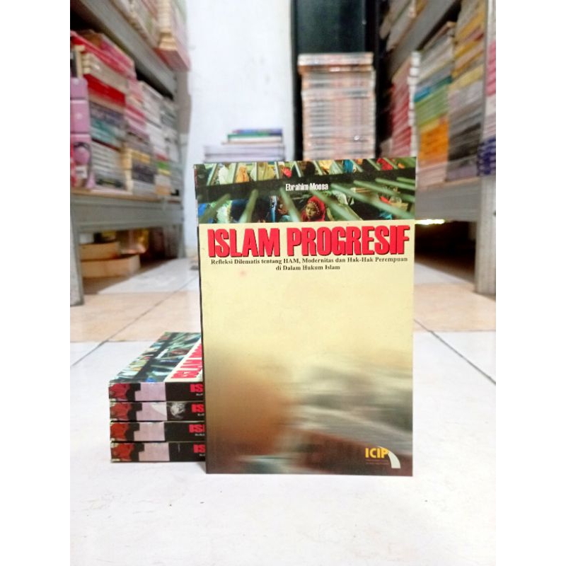 Jual BUKU SOSIAL POLITIK // ISLAM PROGRESIF // REFLEKSI DILEMATIS ...