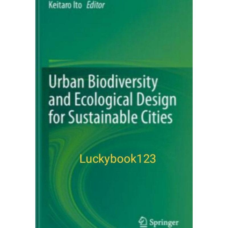 Jual Buku Urban Biodiversity and Ecological Design for Sustainable Cities | Shopee Indonesia