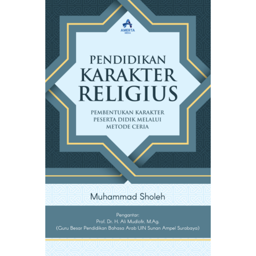 Jual PENDIDIKAN KARAKTER RELIGIUS Pembentukan Karakter Peserta Didik ...