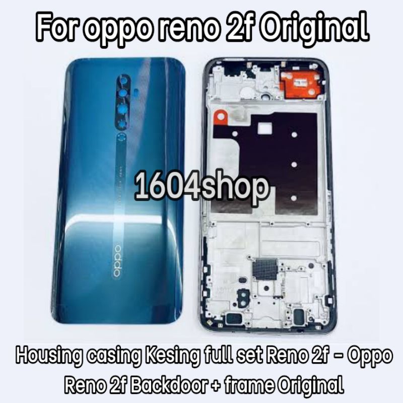 Jual Housing casing Kesing full set Reno 2f - Oppo Reno 2f Backdoor ...