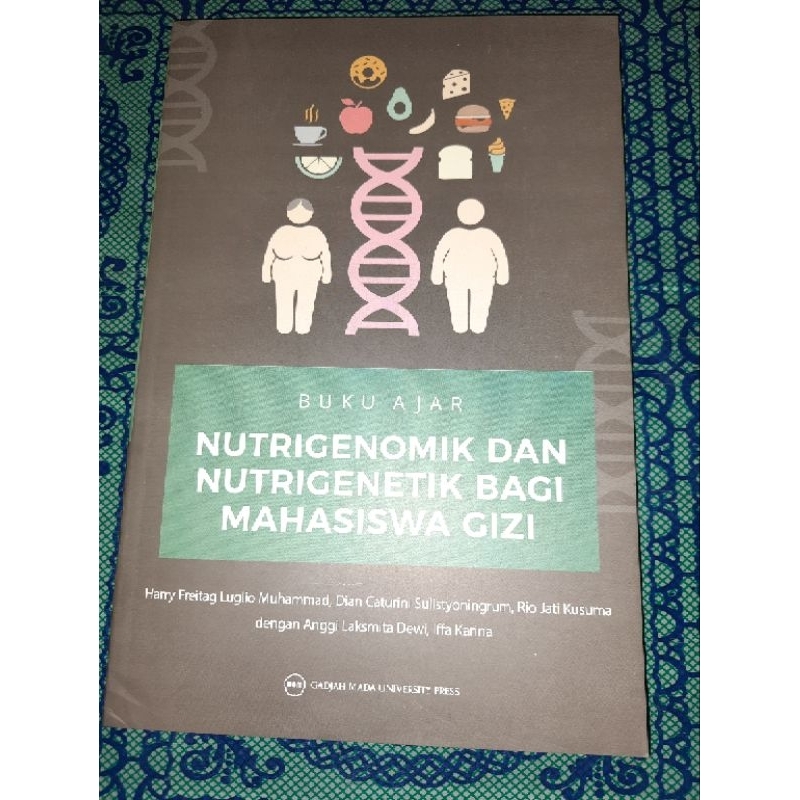 Jual buku ajar nutrigenomik dan nutrigenetik bagi mahasiswa gizi ugm ...
