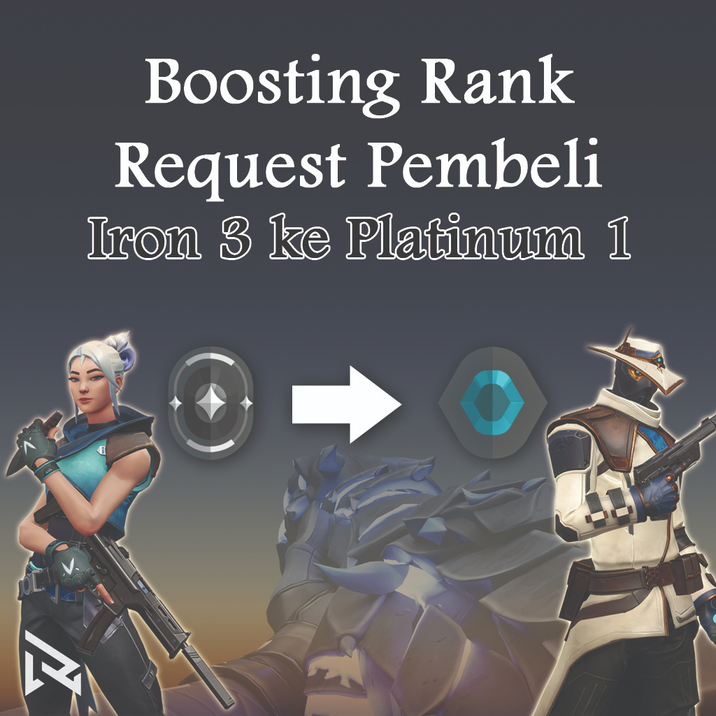 Jual Request Pembeli Boosting Rank Iron 3 ke Platinum 1 | Shopee Indonesia