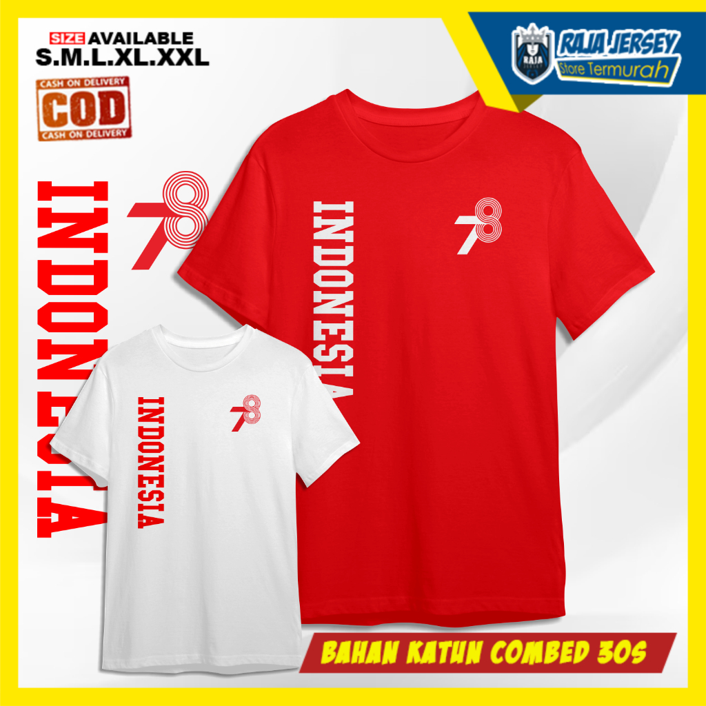 Jual Kaos Kemerdekaan HUT RI 78 Terus Melaju Untuk Indonesia Maju I Dirgahayu Republik Indonesia ...