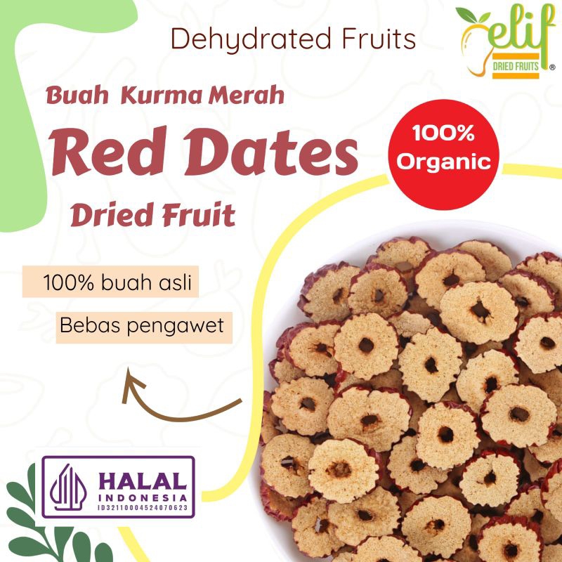 Jual ELIF DRIED FRUITS Organic Dried Red Date Jujube Slice (Buah Kurma ...