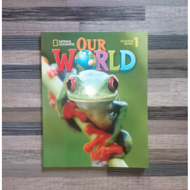 Jual NATIONAL GEOGRAPHIC OUR WORLD STUDENT BOOK 1 | Shopee Indonesia