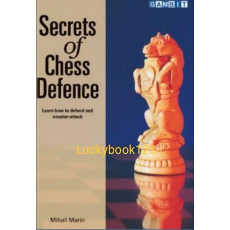 Jual Buku Catur Secrets of Chess Defence by Mihail Marin | Shopee Indonesia