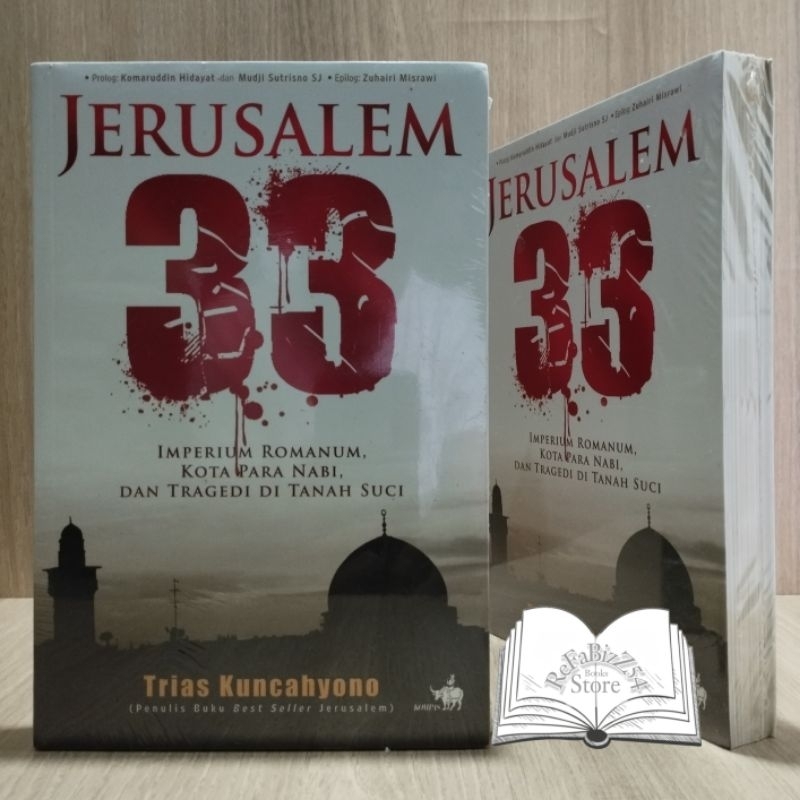 Jual Buku Jerusalem 33 Imperium Romanium Kota Para Nabi dan Tragedi ...
