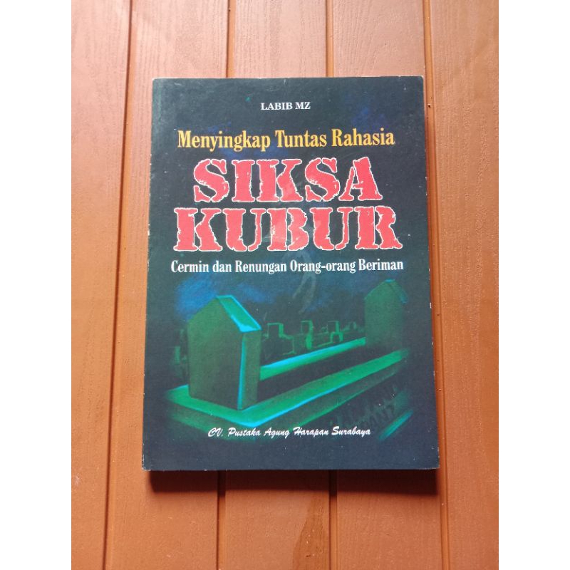 Jual MENYINGKAP TUNTAS RAHASIA SIKSA KUBUR | Shopee Indonesia