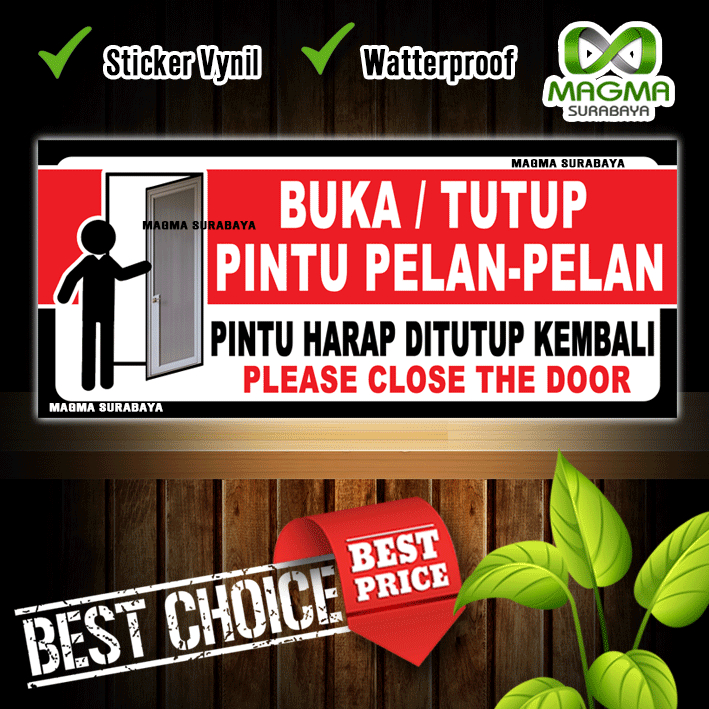 Jual Stiker BUKA TUTUP PINTU pelan pelan - please close the door ...