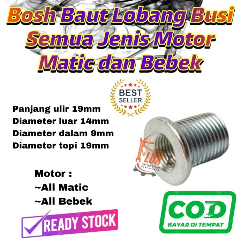 Jual Bosh Busi Beat Mio Vario scoopy Grand Supra Baut Lobang Busi Semua ...