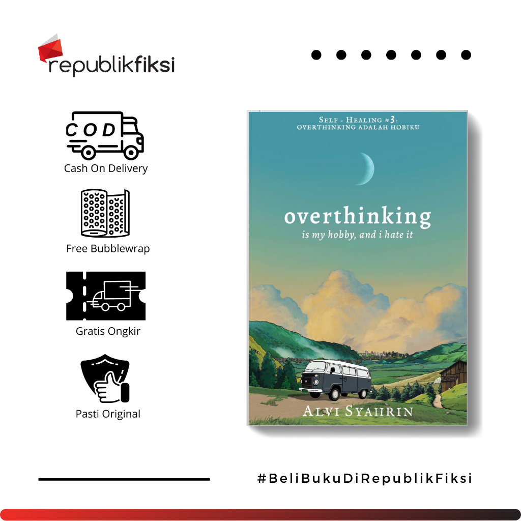 Jual Buku Overthinking Is My Hobby, and I Hate It - Alvi Syahrin ...