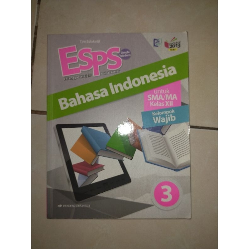 Jual Buku ESPS Bahasa Indonesia SMA Kelas 12 K13 revisi Penerbit Erlangga | Shopee Indonesia