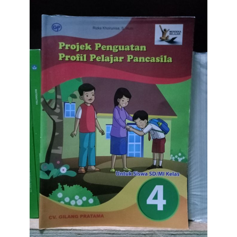 Jual Buku paket Projek penguatan profil pelajar Pancasila (P5) SD/MI kelas 4 kurikulum MERDEKA ...