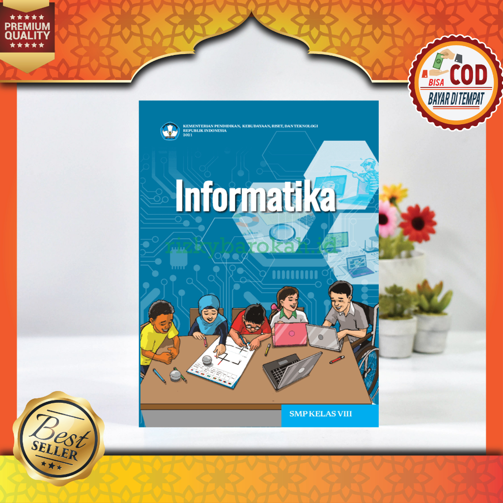 Jual Buku Pelajaran Siswa SMP MTS Kelas 8 VIII Mata Pelajaran Mapel INFORMATIKA Kurikulum ...