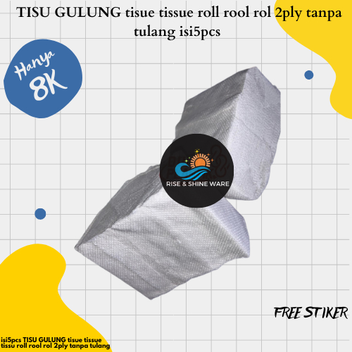 Jual Tissue Tisu Gulung / Tissue Roll 2 ply Tanpa Tulang ISI 5 PCS ...
