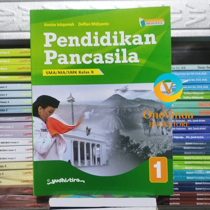 Jual Buku Pendidikan Pancasila 1 SMA/MA/SMK kelas X Kur-MerdekaPenulis Annisa IstiqomahTahun ...