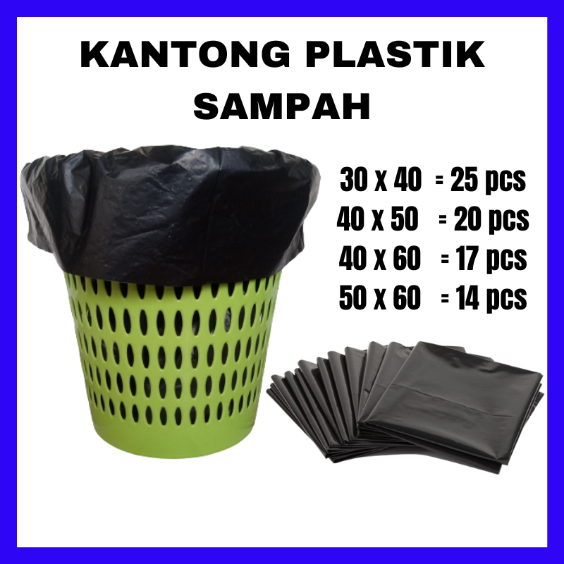 Jual Kantong Plastik Sampah 30X40 40X50 40X60 50X60 Kantong Sampah Hitam Trash Bag Plastik ...