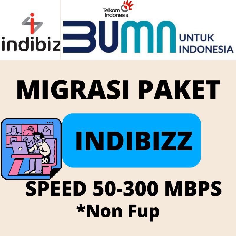 Jual INDIBIZ 50-300 MBPS || UPGRADE PAKET INDIBIZ | Shopee Indonesia
