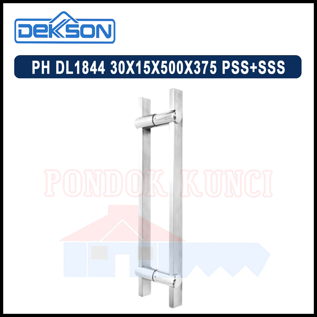 Jual Pull Handle Dekkson PH DL 1844 30X15X500X375 PSS+SSS Gagang Pintu ...