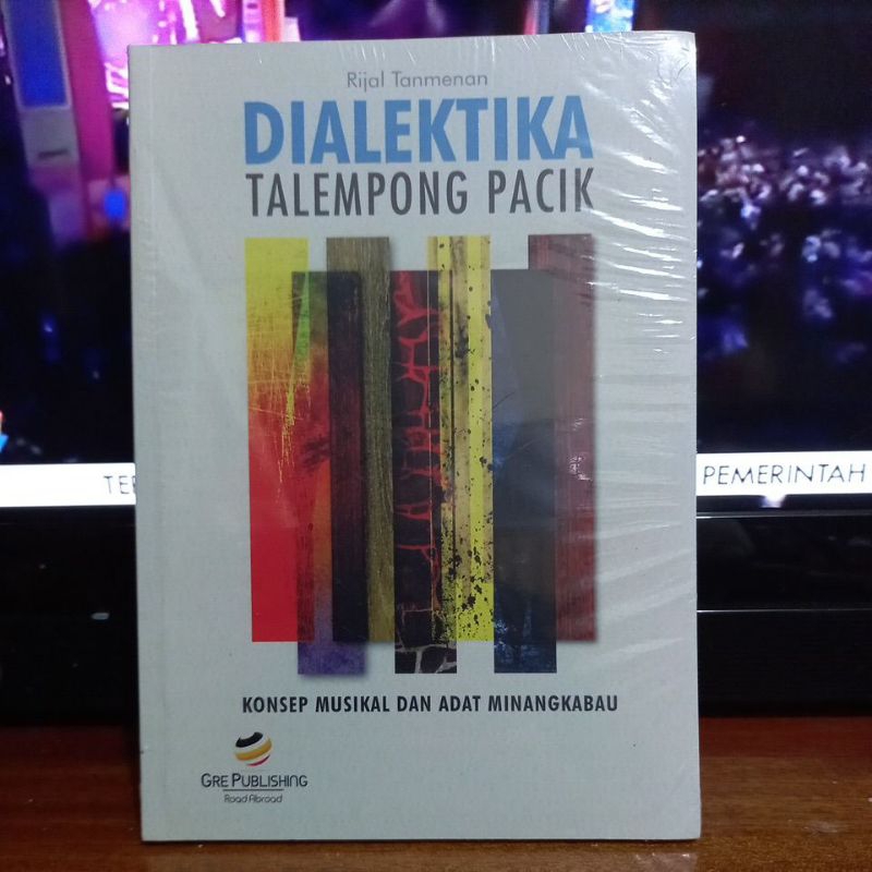 Jual Dialektika Talempong Pacik: Konsep Musikal dan Adat Minangkabau ...