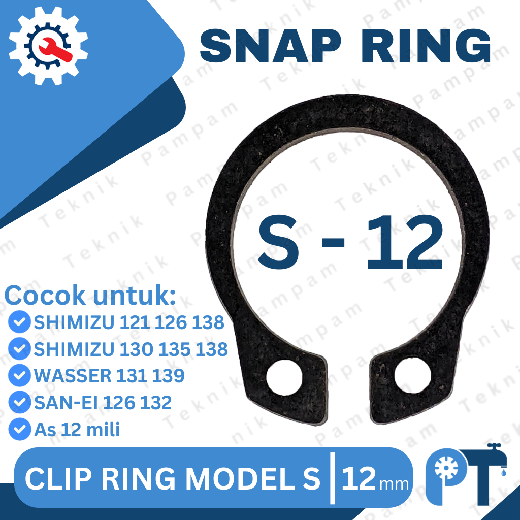 Jual SNAPRING S12 SNAP RING S 12 ADT SHIMIZU - AS 12mm SPARE PART POMPA ...