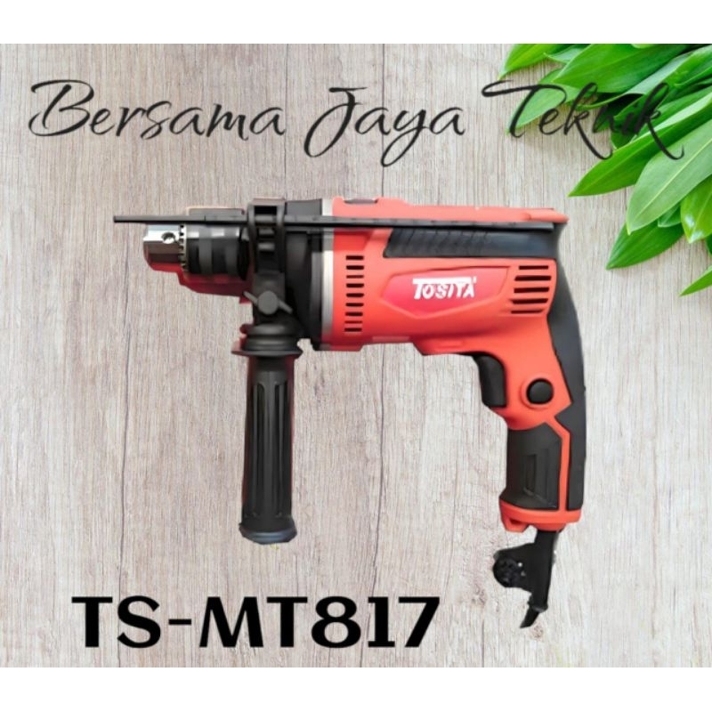 Jual BOR 13MM, IMPACT DRILL TOSITA TS-817 | Shopee Indonesia