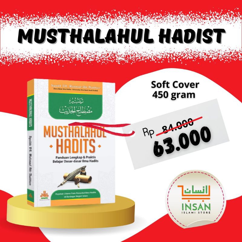 Jual Musthalahul Hadits (Panduan lengkap dan praktis belajar dasar ...