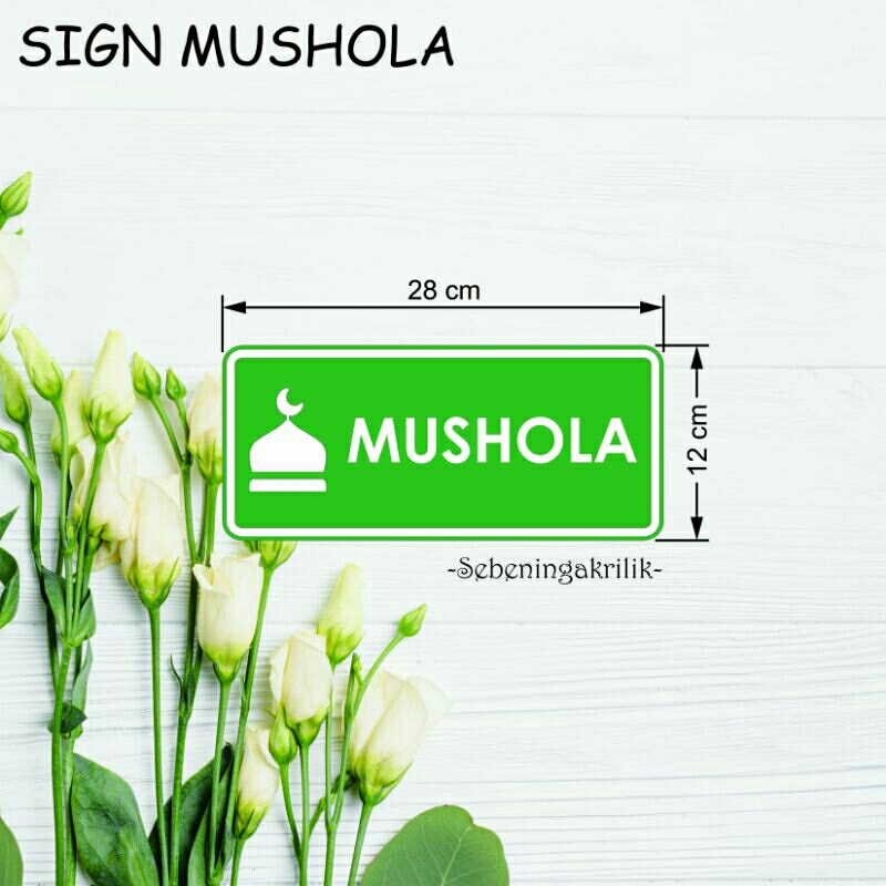 Jual Papan Mushola | Sign papan Mushola | Rambu Sign Papan nama Mushola ...