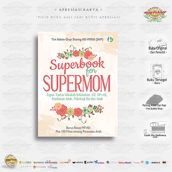 Jual BUKU SUPERBOOK FOR SUPERMOM - Penulis: Tim Admin Group Sharing ASI ...