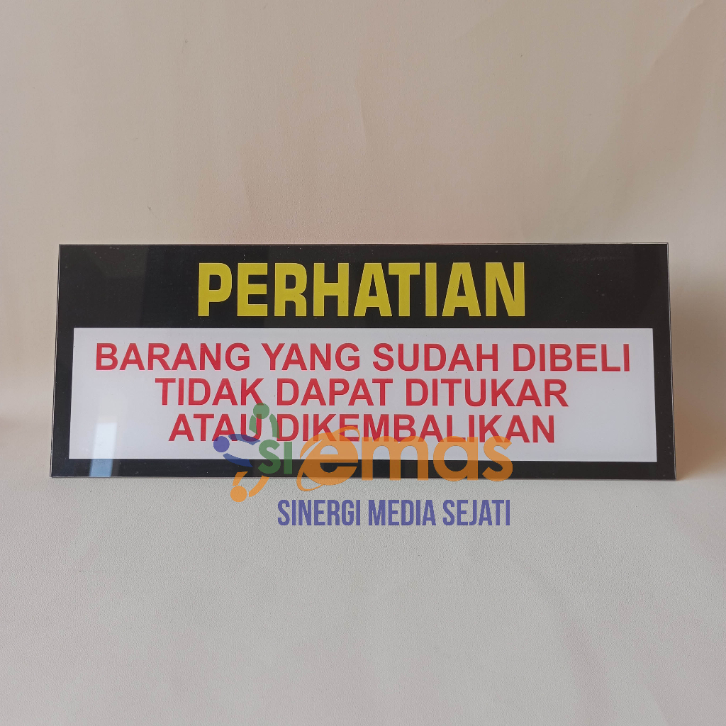 Jual Akrilik Papan Peringatan Barang Yang Sudah Dibeli Tidak Dapat ...