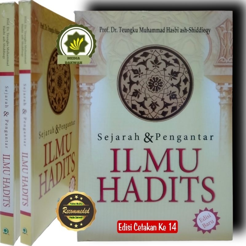 Jual Buku SEJARAH & PENGANTAR ILMU HADITS Ilmu Hadis Ulumul Hadits Membahas Ilmu-ilmu Hadits ...