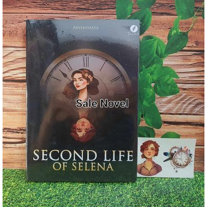 Jual Second Life Of Selena By Arsyasyasya NOVEL | Shopee Indonesia