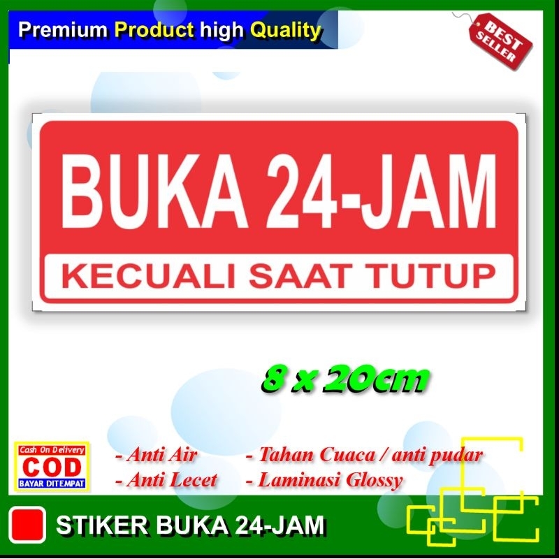 Jual Stiker buka 24 jam kecuali saat tutup sticker ketertiban keamanan ...