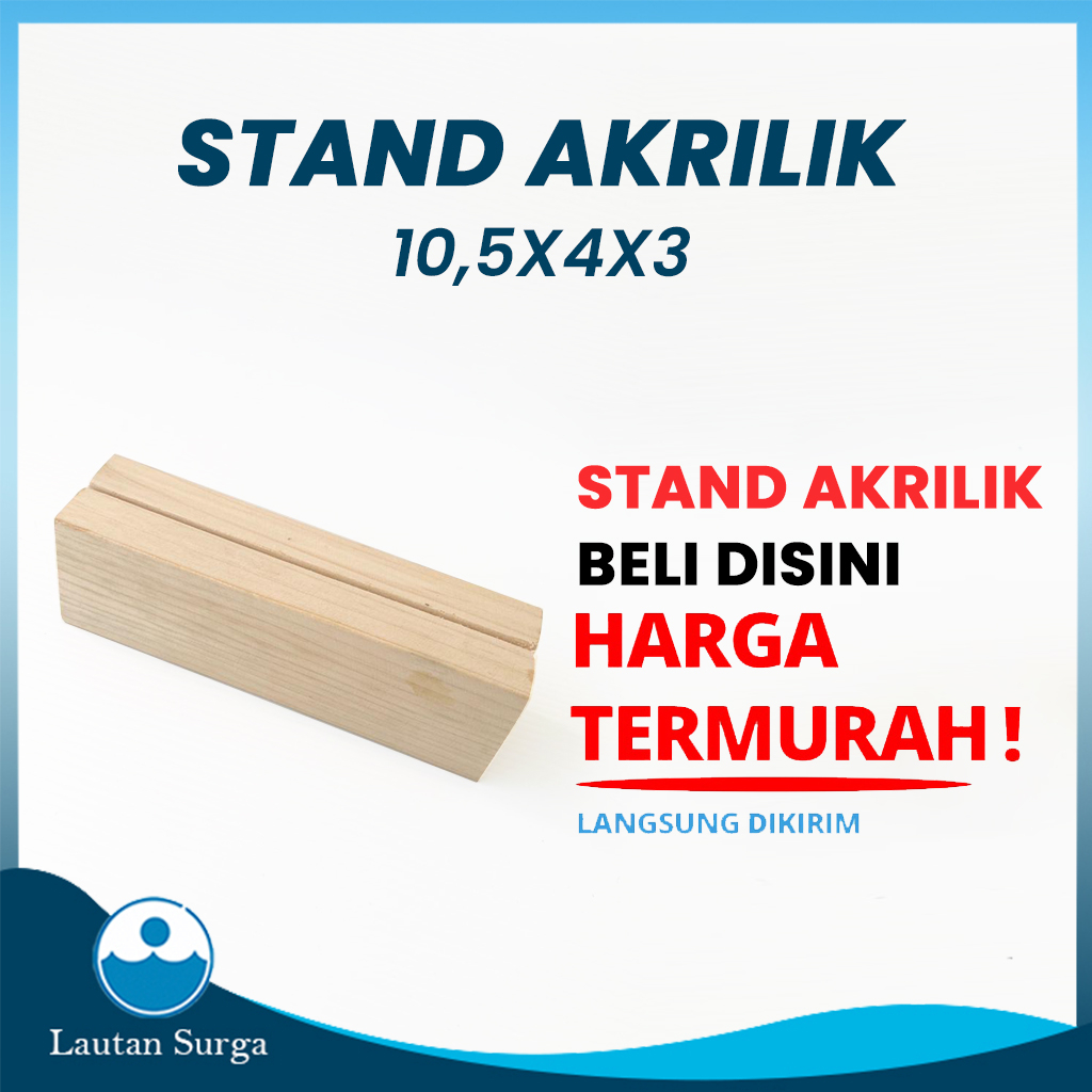 Jual Wood Stand Akrilik Kayu, Tatakan Akrilik Kayu Jati Belanda, Wooden ...