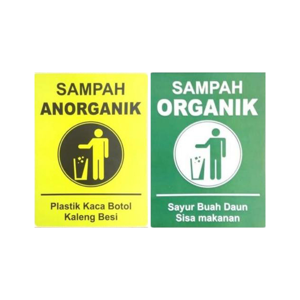 Jual SIGN STIKER SAMPAH ANORGANIK / ORGANIK Uk. 23 x 30 CM RAMBU K3 ...