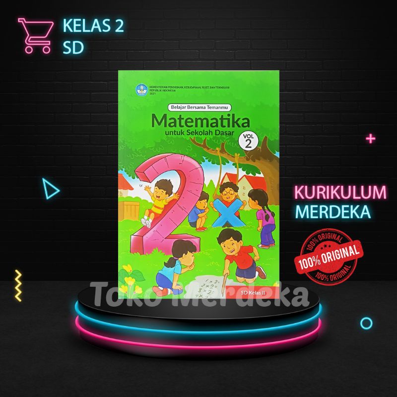 Jual Buku paket SD Matematika Vol 2 kelas 2 Diknas Kurikulum merdeka | Shopee Indonesia