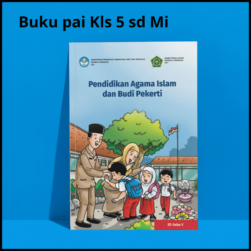 Jual Buku Paket PAI Kelas 1 2 3 4 5 6 SD MI Kurikulum Merdeka Belajar Kurmer Kumer Buku Siswa ...
