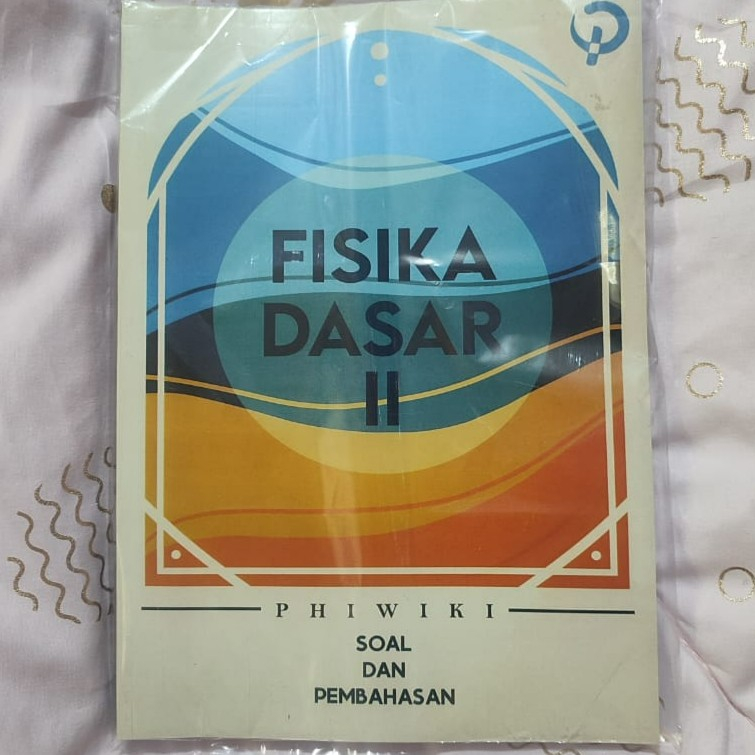 Jual Phiwiki Fisika Dasar II Soal Dan Pembahasan Phiwiki ITB Edisi 2023 | Shopee Indonesia