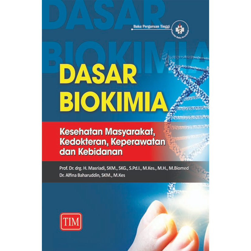 Jual Buku Dasar Biokimia (Kesehatan Masyarakat, Kedokteran, Keperawatan ...