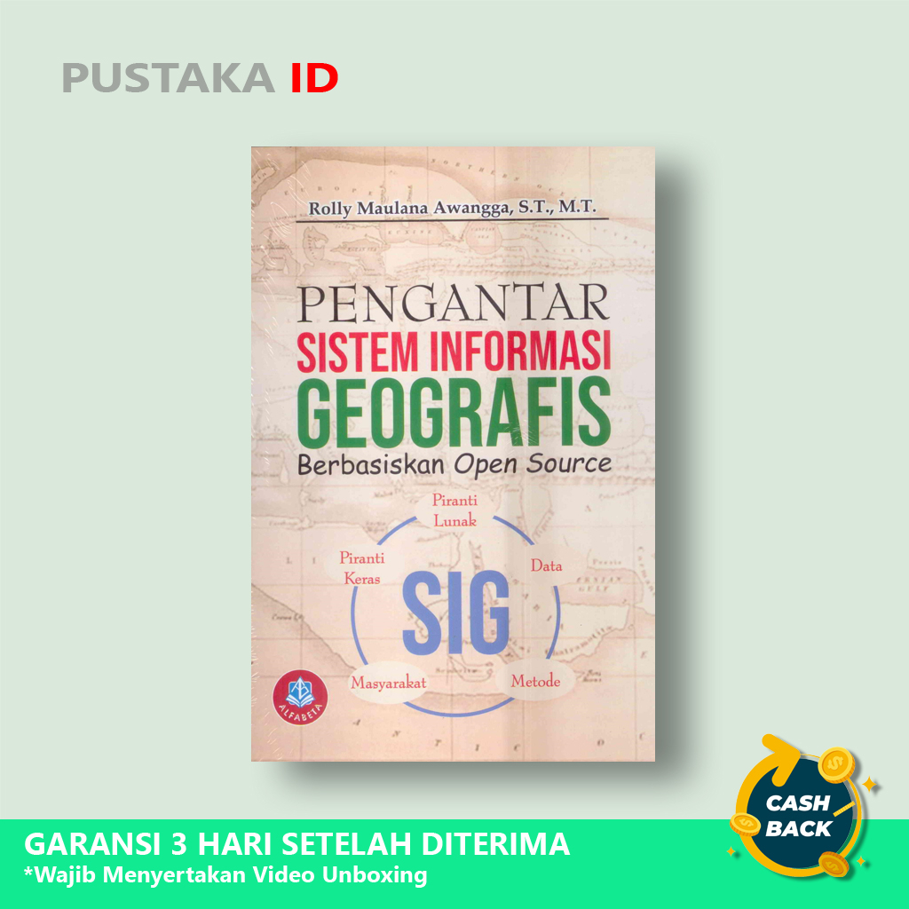 Jual Buku Pengantar Sistem Informasi Geografis : Berbasis Open Source - Original | Shopee Indonesia