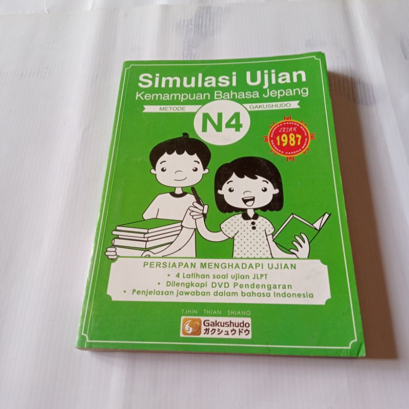 Jual SIMULASI UJIAN KEMAMPUAN BAHASA JEPANG METODE GAKUSHUDO N4 ...