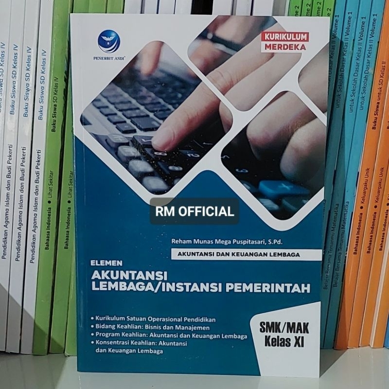 Jual Buku SMK Fase F AKL - Akuntansi Lembaga/Instansi Pemerintah SMK/MAK Kelas 11 Kurikulum ...