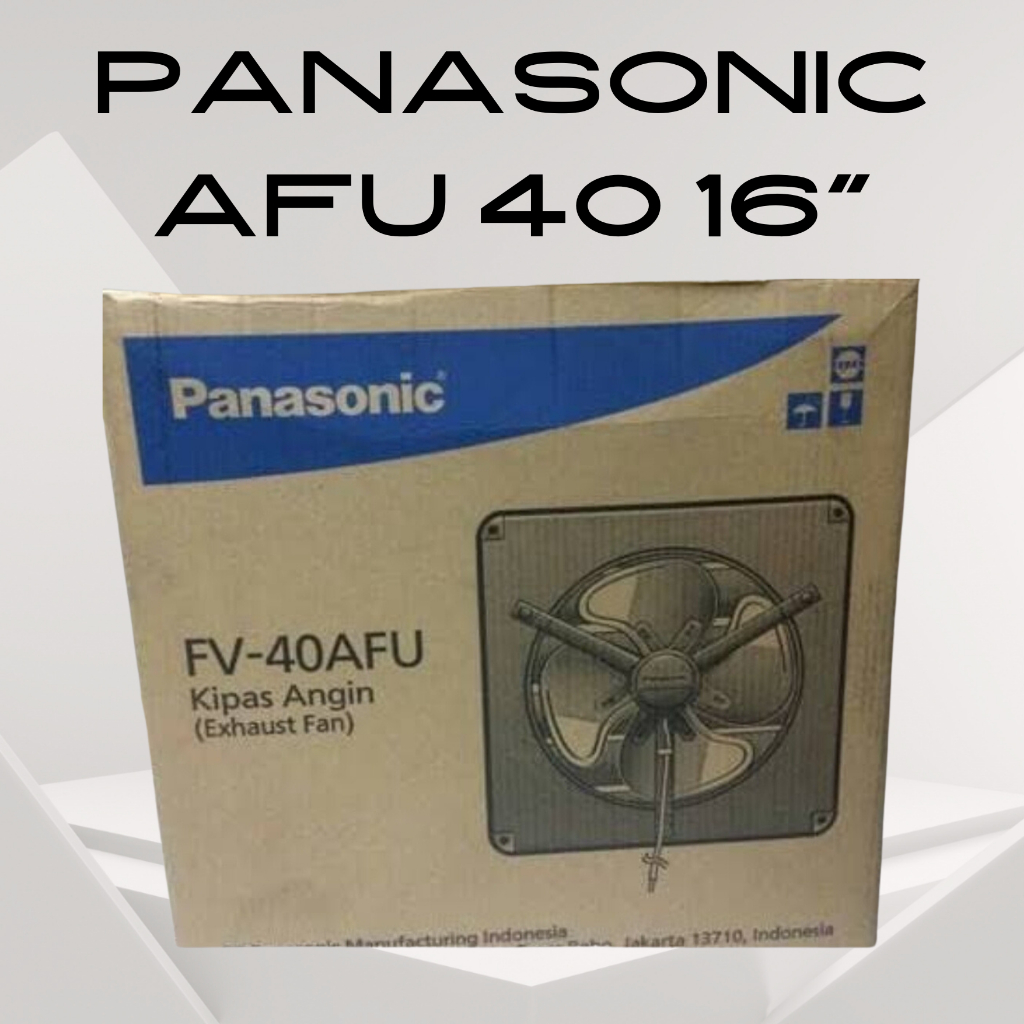 Jual PANASONIC EXHAUST FAN DINDING / TEMBOK FV - 40 AFU , 16 " 16 INCI ...