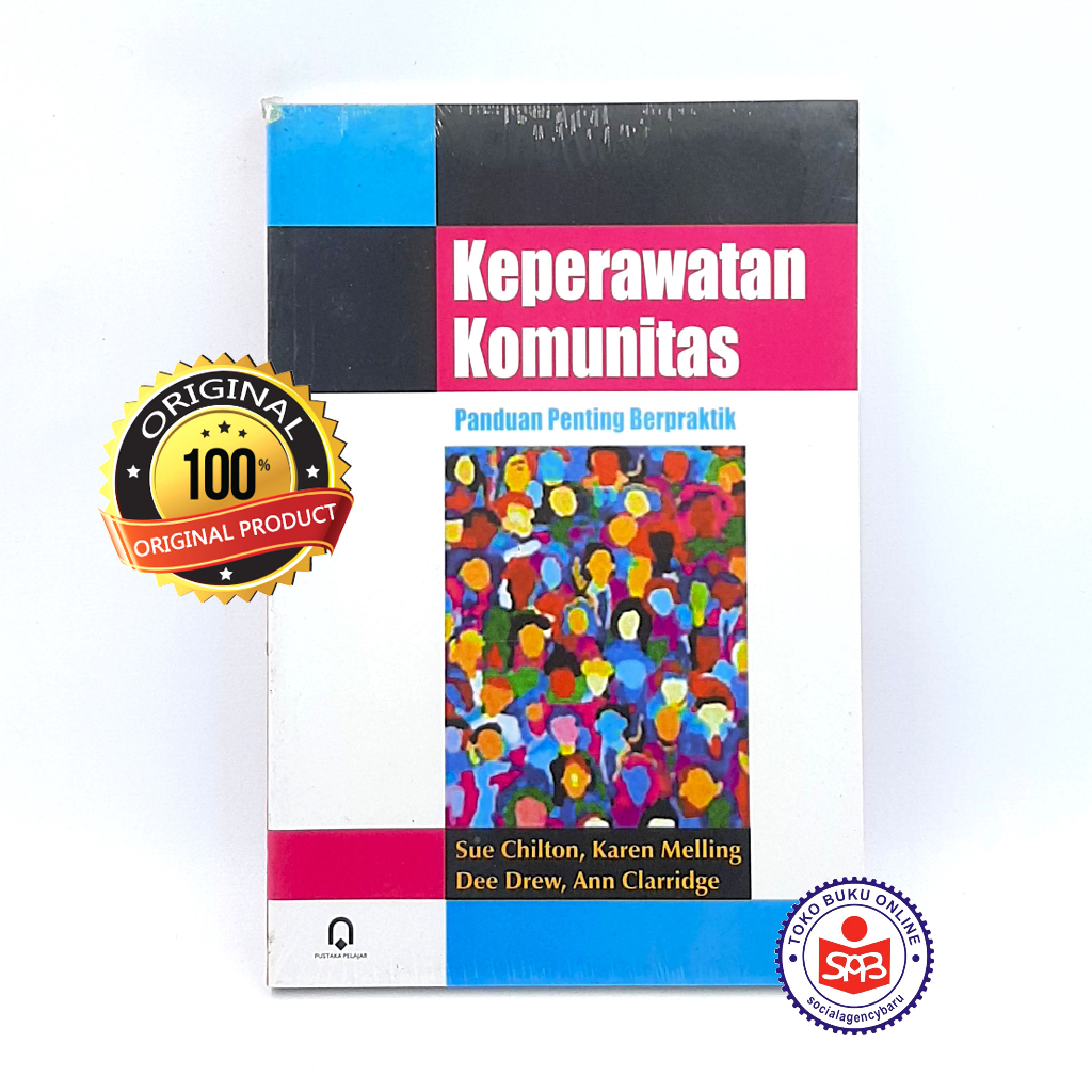Jual Keperawatan Komunitas Panduan Penting Berpraktik - Sue Chilton | Shopee Indonesia
