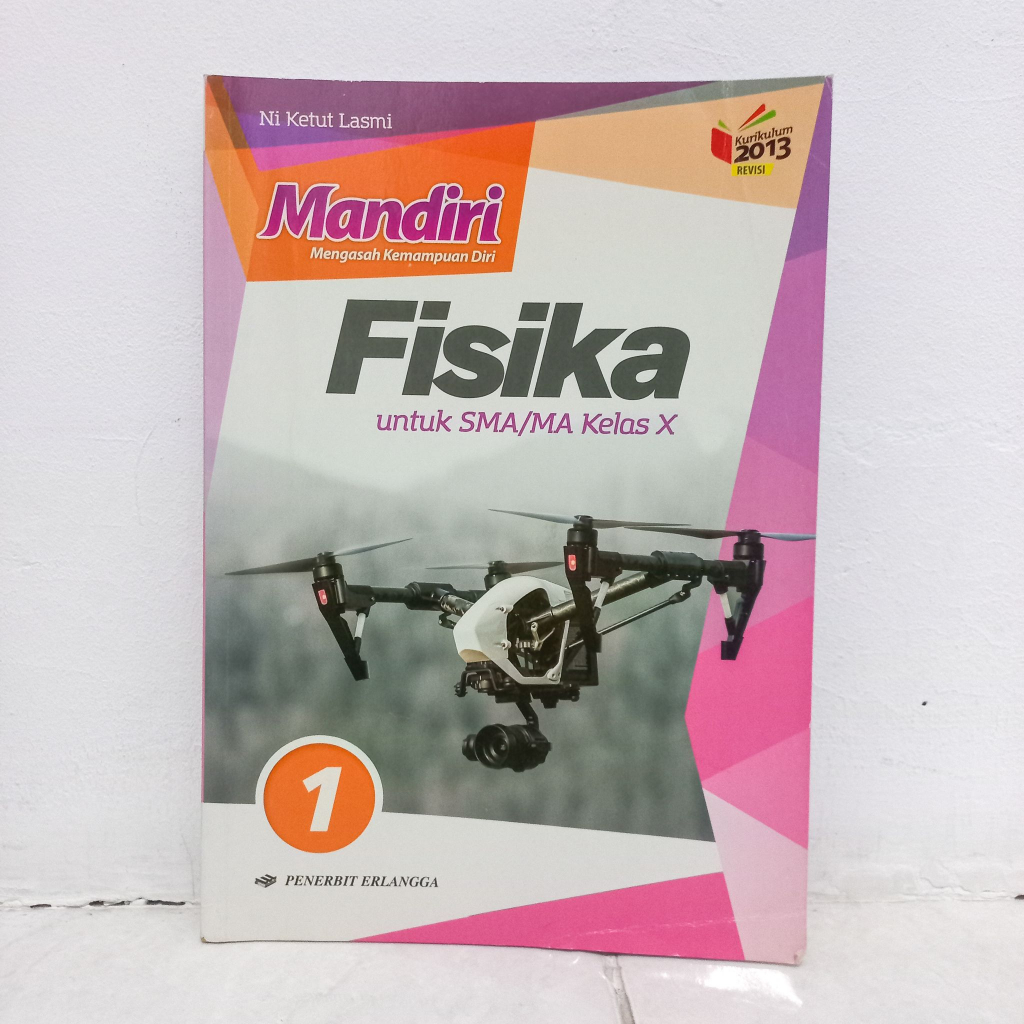 Jual Buku Paket Mandiri Pelajaran Fisika Kelas 10 Penerbit Erlangga K13 ... Jual Buku Paket Mandiri Pelajaran Fisika Kelas 10 Penerbit Erlangga K13 ...