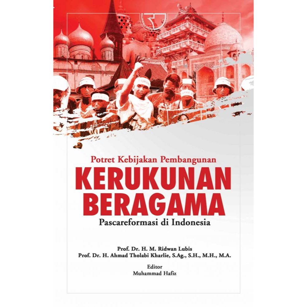 Jual Potret Kebijakan pembangunan beragama Pascareformasi Di Indonesia ...