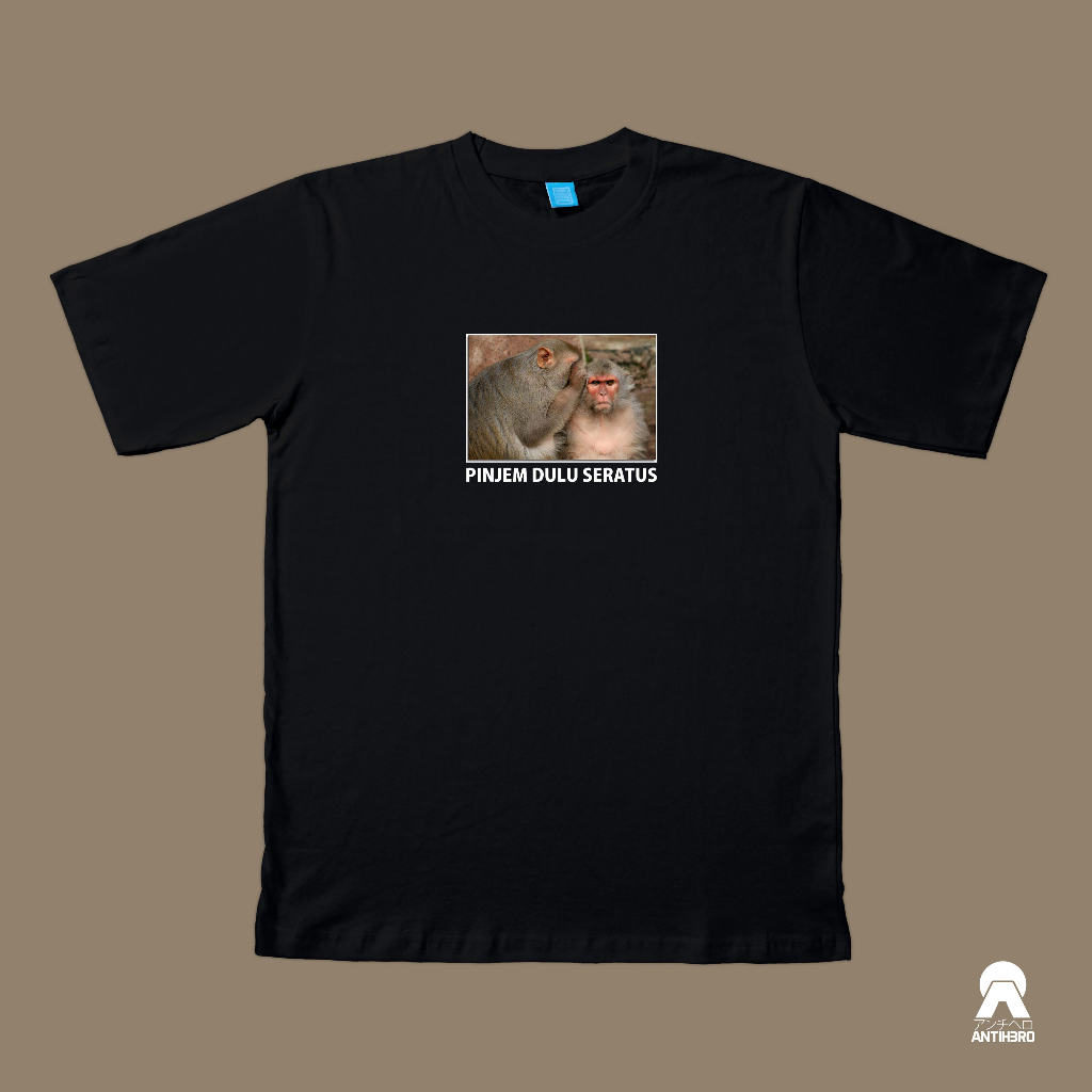 Jual Pinjem dulu seratus Meme Shitpost Temen AJG Kaos Baju Antihero ...